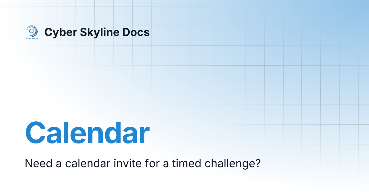 Calendar | Cyber Skyline Docs